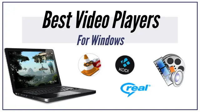 15 Best Video Players For Windows 10 In 2023