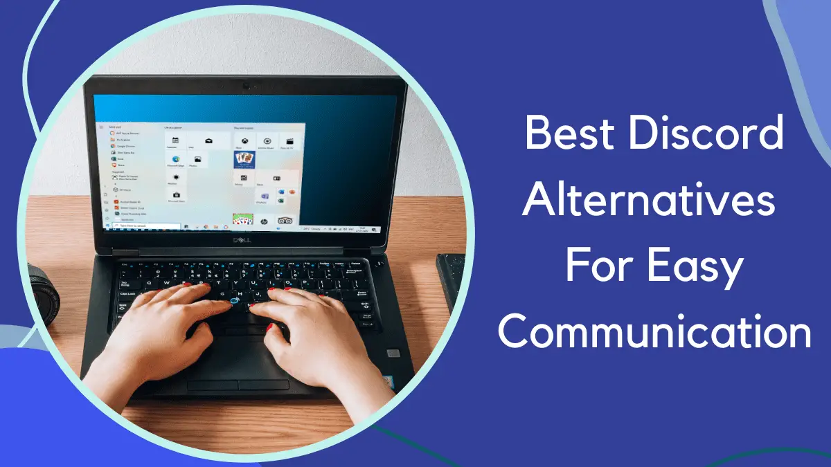 13 Best Discord Alternatives For Easy Communication