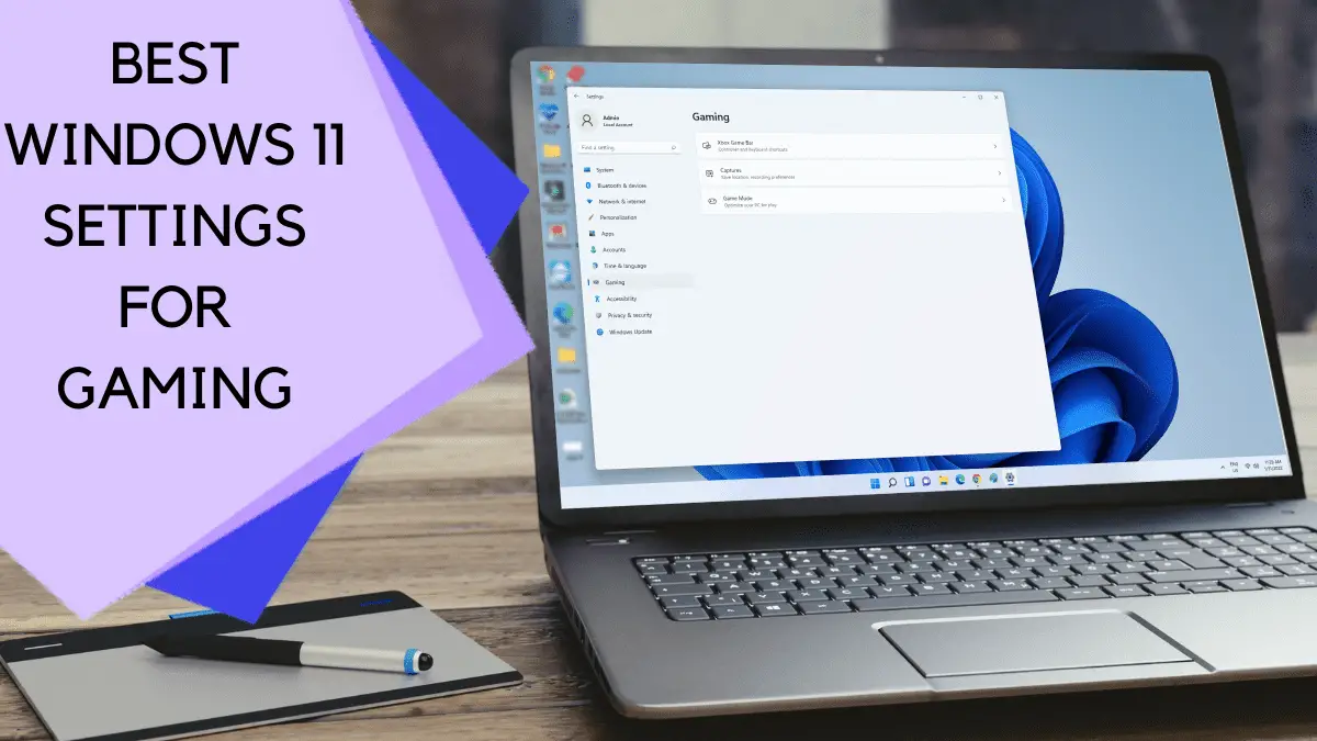 Best Windows 11 Settings For Gaming To Optimize It