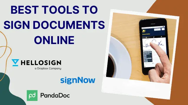 11 Best Signature Tools To Sign Documents Online