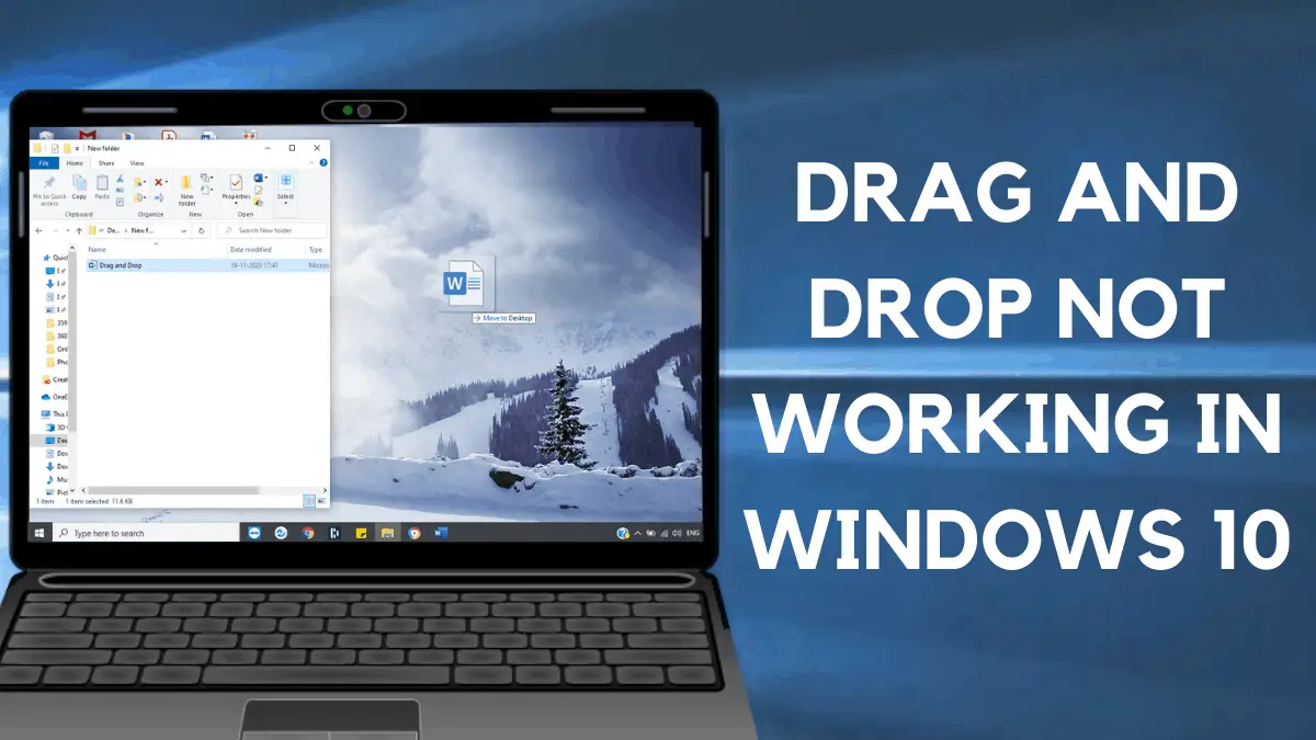 Can’t Drag And Drop In Windows 10? 13 Solutions To Fix It