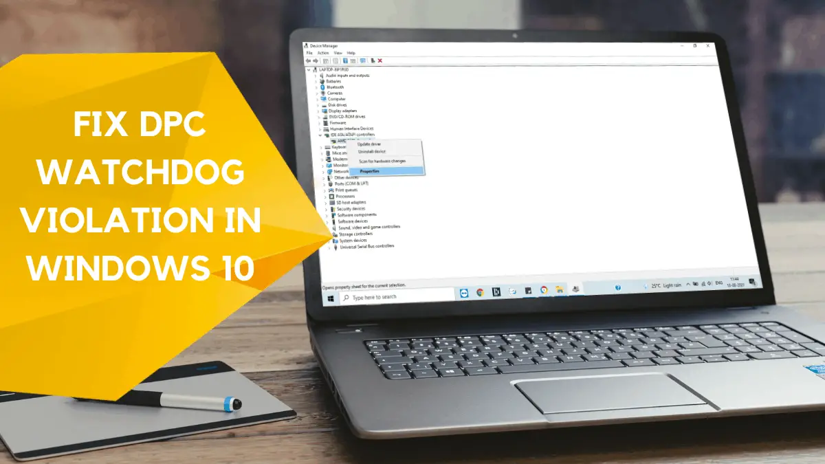 How To Fix DPC Watchdog Violation In Windows 10