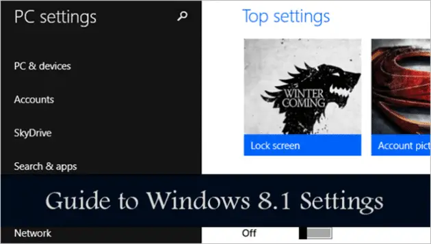The Complete Guide to Windows 8.1 PC Settings