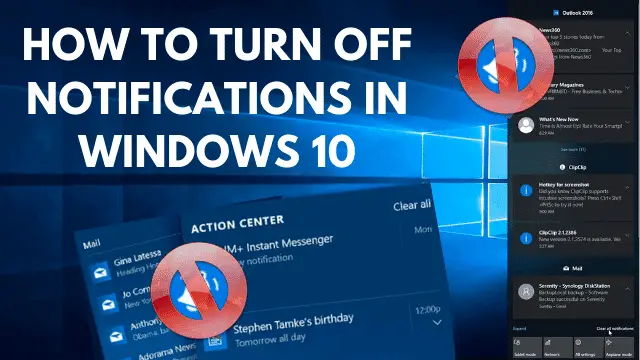 How To Turn Off Notifications In Windows 10 (7 Ways)