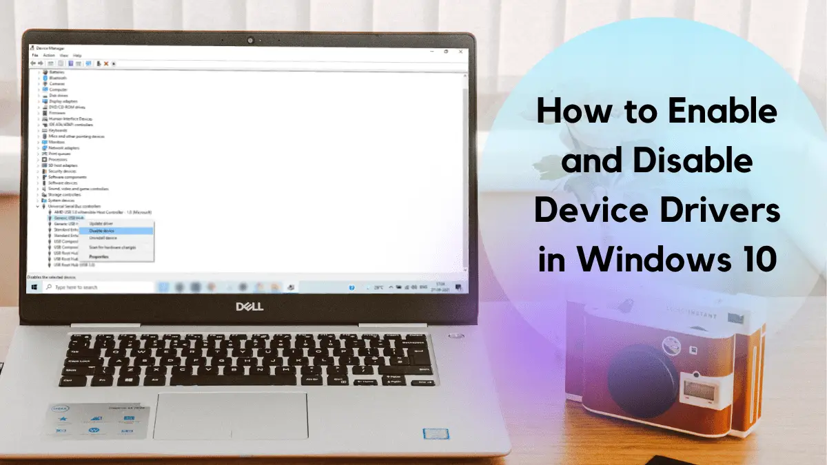 How To Enable Or Disable Device Driver In Windows 10/11