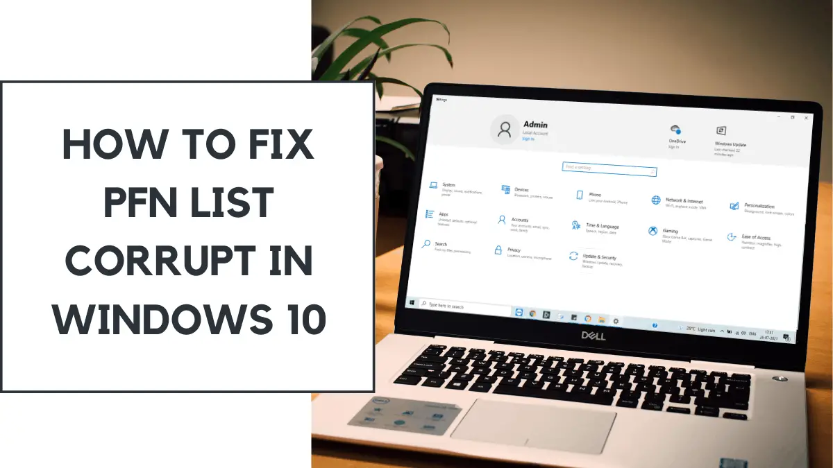 20 Solutions To Fix PFN List Corrupt In Windows 10