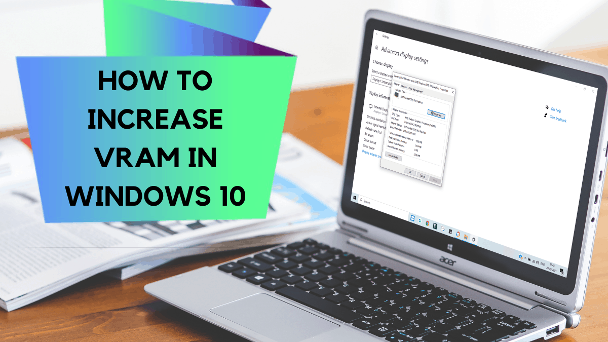 How To Increase VRAM (Video RAM) In Windows 10