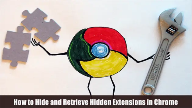 How to Hide and Retrieve Hidden Extensions in Chrome
