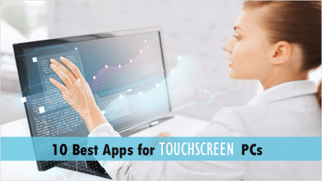 The 10 Best Apps for the Windows 8 Touchscreen PCs