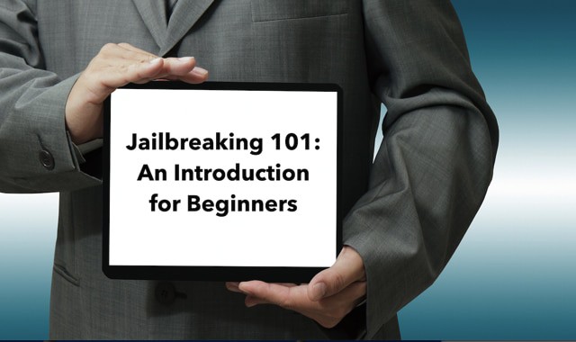 An Introduction to Jailbreaking for Total Beginners