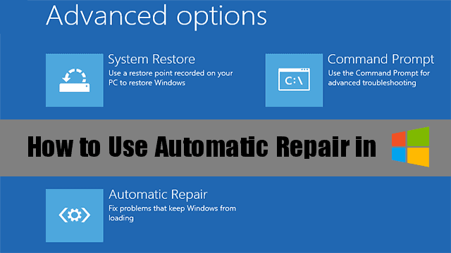 How to Run Automatic Repair in Windows 8