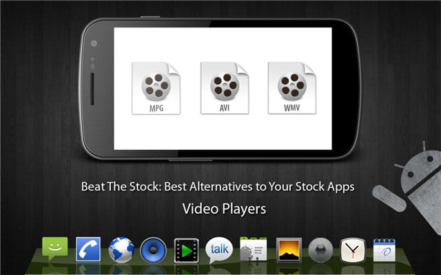 15 Best Android Video Player Apps That Fulfill Everyone's Needs